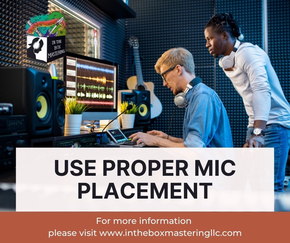 10 Tips to Improve Sound Quality in Recorded Audio - intheboxmasteringllc